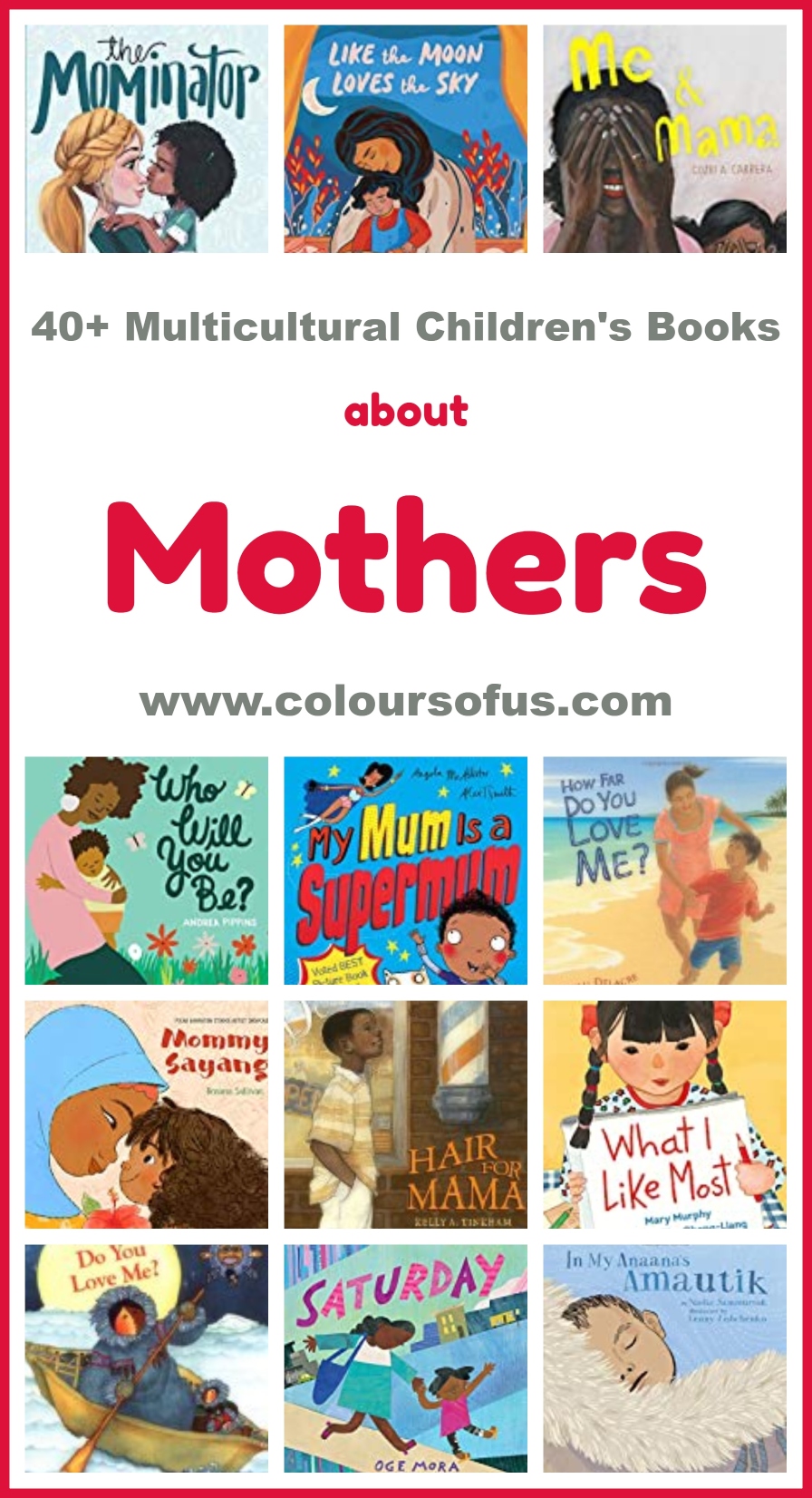 40+ Multicultural Children's Books about Mothers