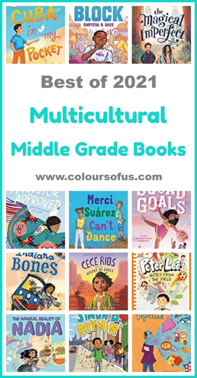 The 50 Best Multicultural Middle Grade Novels of 2021 - Colours of Us