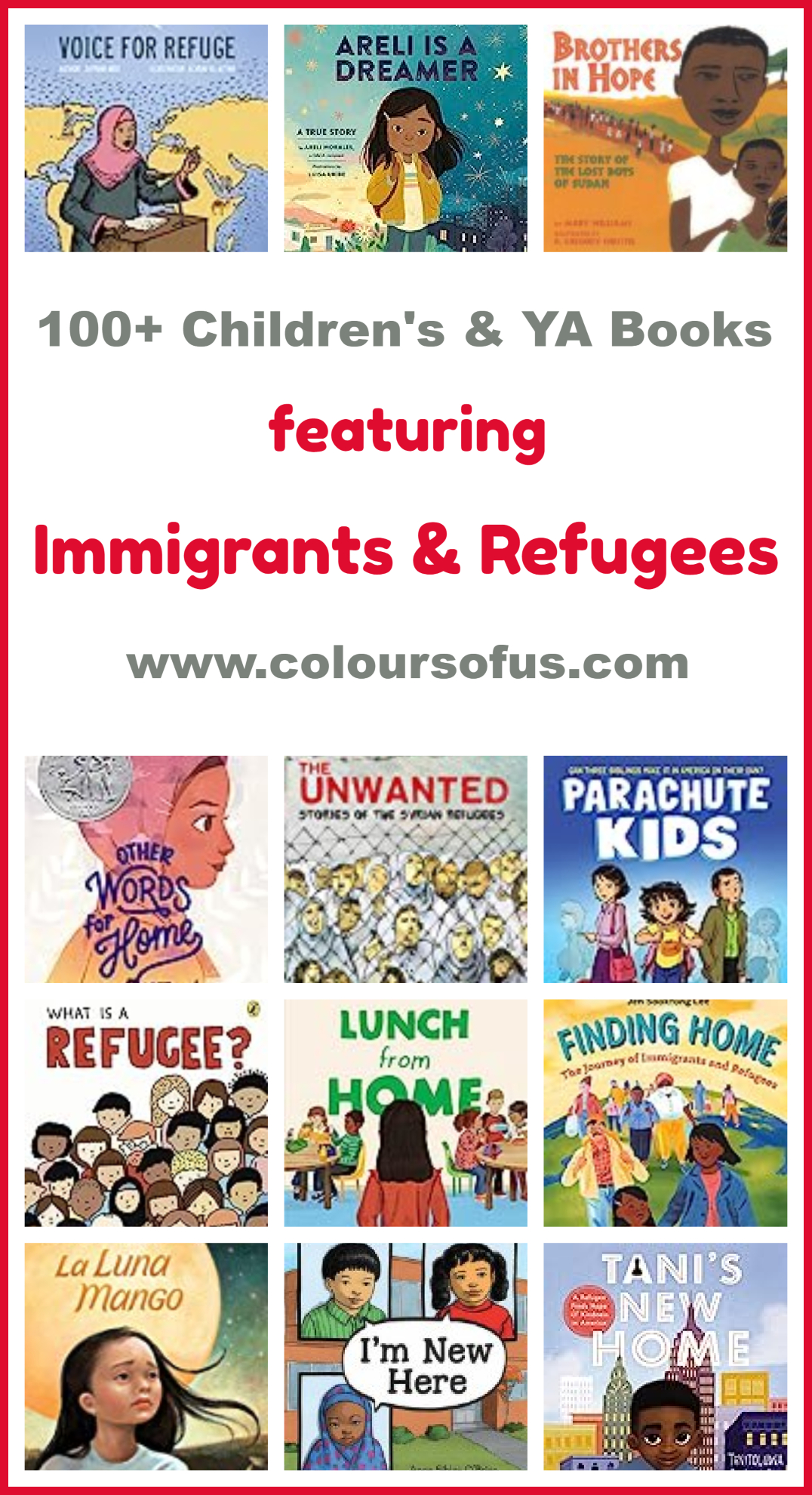 100+ Children's & YA Books about Immigrants & Refugees - Colours of Us