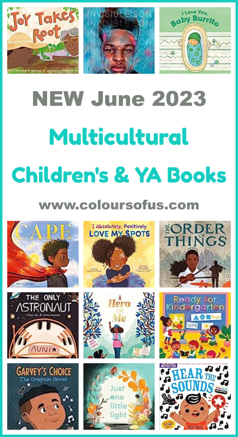 NEW Multicultural Children's & YA Books June 2023 - Colours of Us